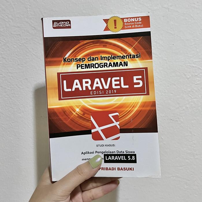 Jual Buku Konsep dan Implementasi Pemrograman Laravel 5 - Jakarta Barat ...
