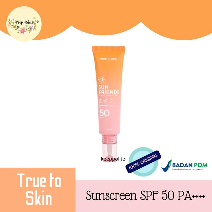 Promo Sunscreen True To Skin SPF 50 PA++++ / True To Skin Sun Friends ...