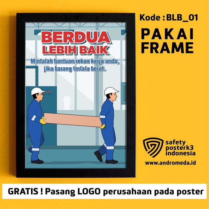 Jual Safety Poster K3: Ergonomi Pengangkatan Mintalah Bantuan Rekan ...