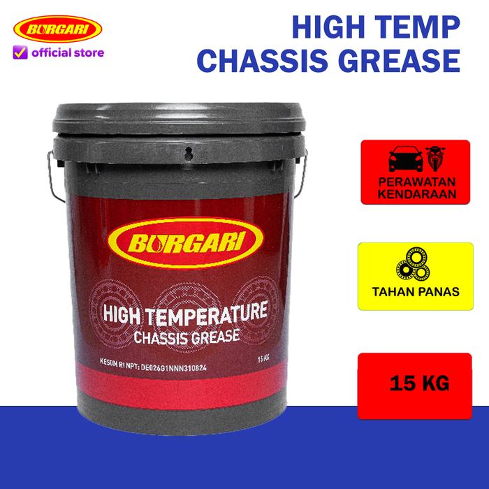 Promo Burgari High Temperature Chassis Grease 15 KG / Pelumas Gemuk ...