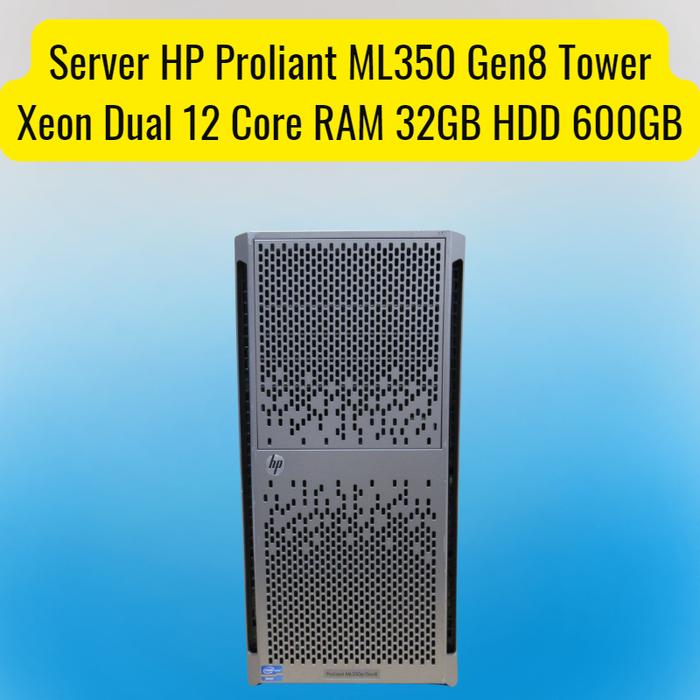 Jual Server HP Proliant ML350 Gen8 Tower Dual Xeon 12 Core E5-2609v2 ...