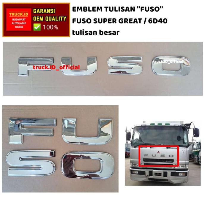 Jual EMBLEM TRUK TULISAN "FUSO" FUSO SUPER GREAT / 6D40 *besar - Kab ...