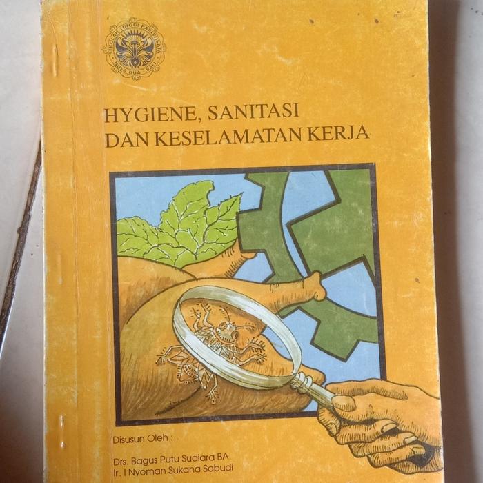 Jual hygiene sanitasi dan keselamatan kerja buku original - Kota ...