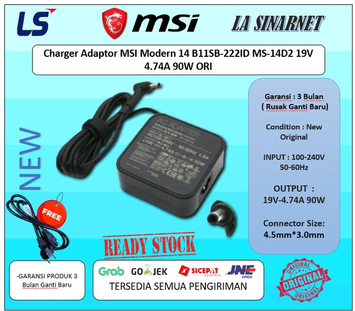 Promo Charger Adaptor MSI Modern 14 B11SB-222ID MS-14D2 19V 4.74A 90W ...