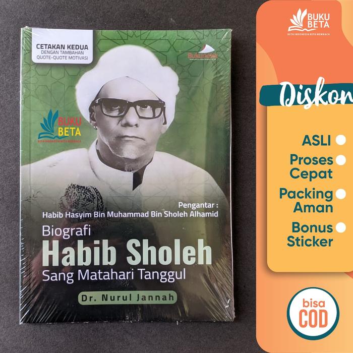 Promo Biografi Habib Sholeh Sang Matahari Tanggul - Nurul Jannah - Kab. Sleman - Buku Beta ...