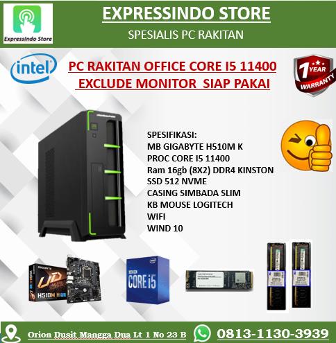 Jual PC RAKITAN OFFICE CORE I5 11400 EXCLUDE MONITOR - Jakarta Pusat - Expressindo Store | Tokopedia