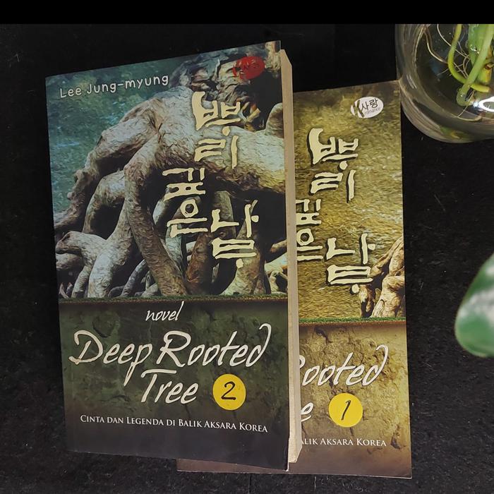 Jual Novel Deep Rooted Tree Cinta dan Legenda Di Balik Aksara Korea ...