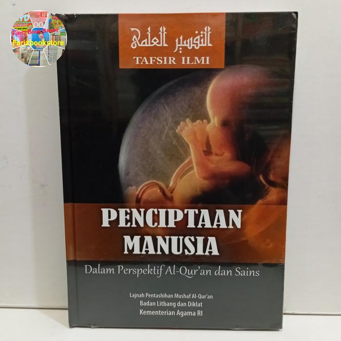 Jual Tafsir Ilmu Penciptaan Manusia Dalam Perspektif Al-Quran Dan Sains - Jakarta Selatan - TB ...