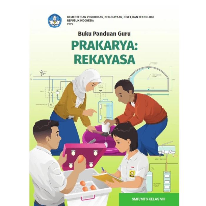Jual buku panduan guru prakarya rekayasa kelas 8 smp mts kurikulum merdeka - Kota Surabaya ...