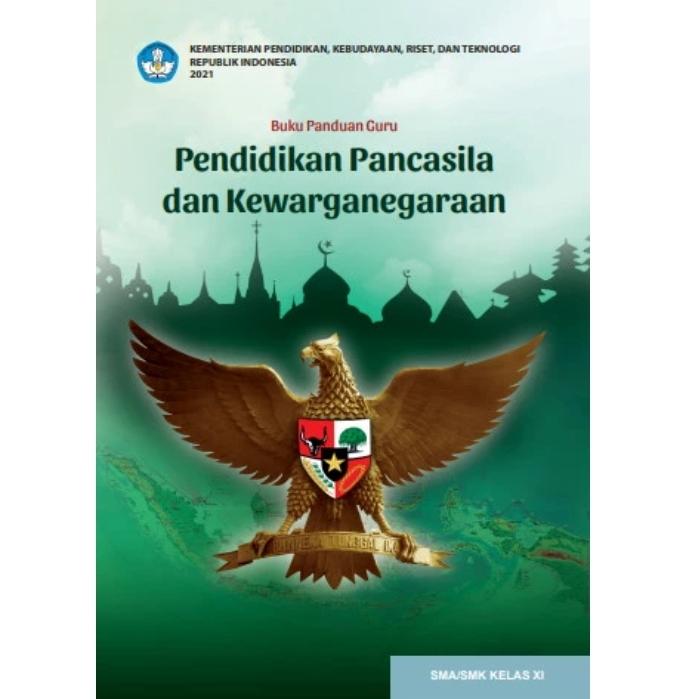 Jual buku panduan guru ppkn kelas 11 sma kurikulum merdeka - Kota ... Jual buku panduan guru ppkn kelas 11 sma kurikulum merdeka - Kota ...
