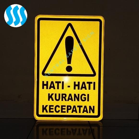 Jual Rambu Hati-Hati Kurangi Kecepatan 60cm x 40cm - Jakarta Barat ...