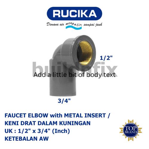Jual RUCIKA FAUCET ELBOW METAL / KENI DRAT DALAM KUNINGAN PVC 1/2" x 3/4" AW (Tebal) - Kota ...