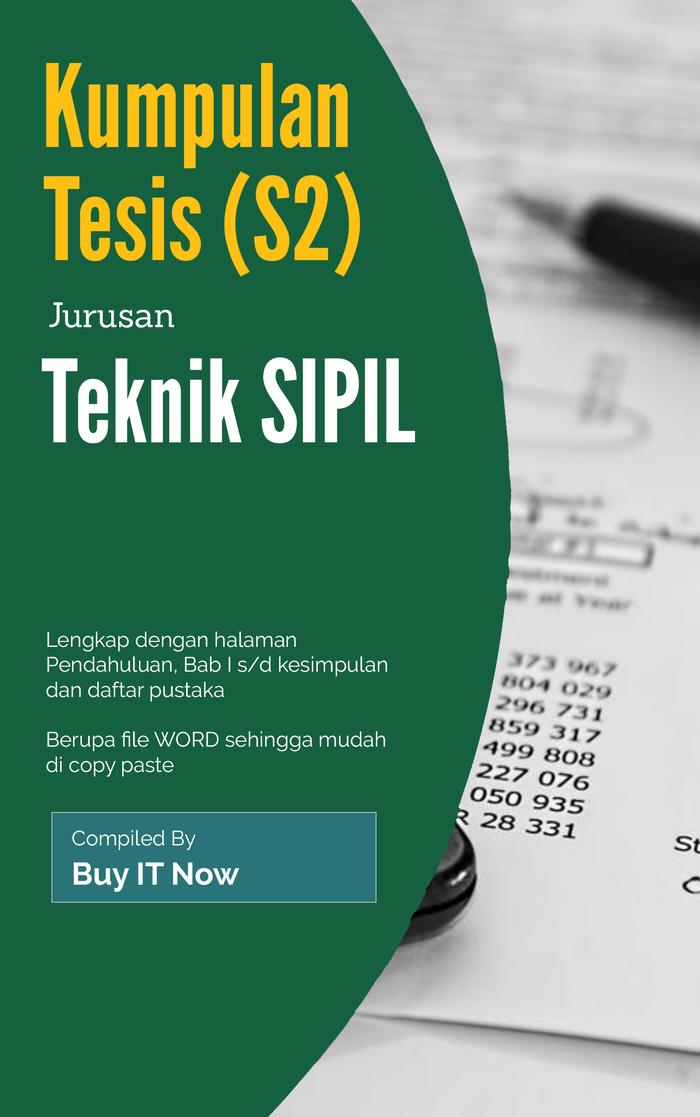 Jual Kumpulan TESIS S2 Jurusan MAGISTER TEKNIK SIPIL - Kab. Gianyar ...