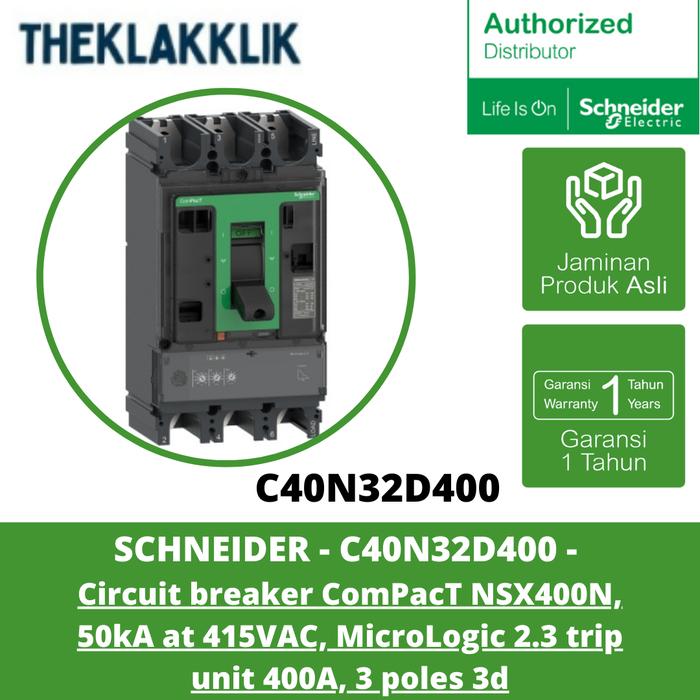 Jual SCHNEIDER - C40N32D400 - Circuit breaker ComPacT NSX400N, 50kA at 415VAC, MicroLogic 2.3 ...