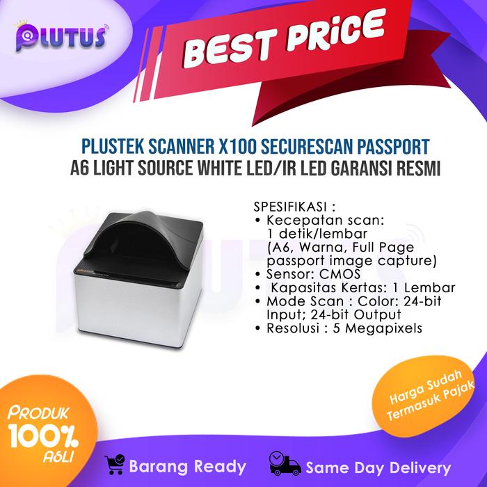 Jual Plustek Scanner X100 SecureScan Passport A6 Light Source White LED/IR LED Garansi Resmi ...