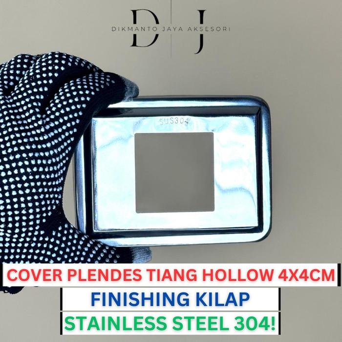 Jual Cover Plendes Tiang Railing Hollow 4x4 cm SUS304 Kilap - Jakarta ...