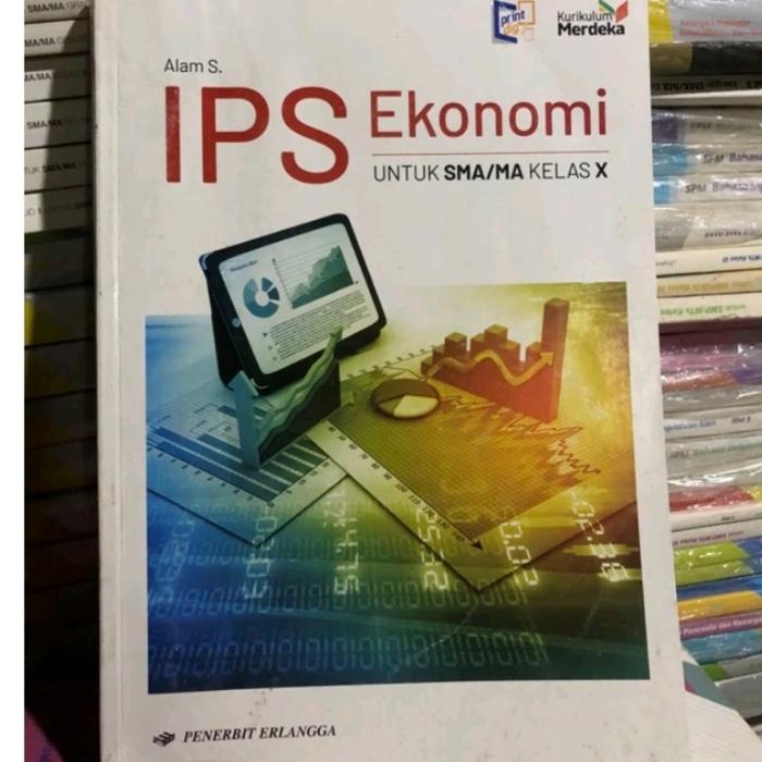 Jual buku IPS ekonomi untuk kelas X 10 1 SMA penerbit erlangga kurikulum merdeka kumer original ...