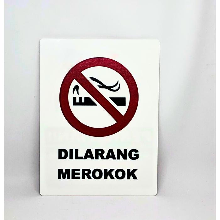 Jual Sign Peringatan Dilarang Merokok Custom Akrilik UV Print Laser CUT ...