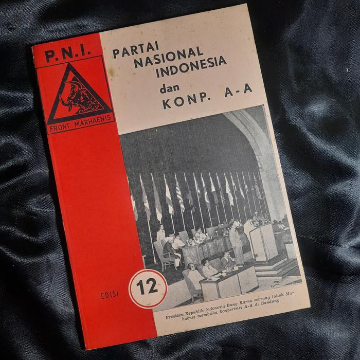 Jual buku langka - Partai Nasional Indonesia dan Konperensi Asia Afrika ...