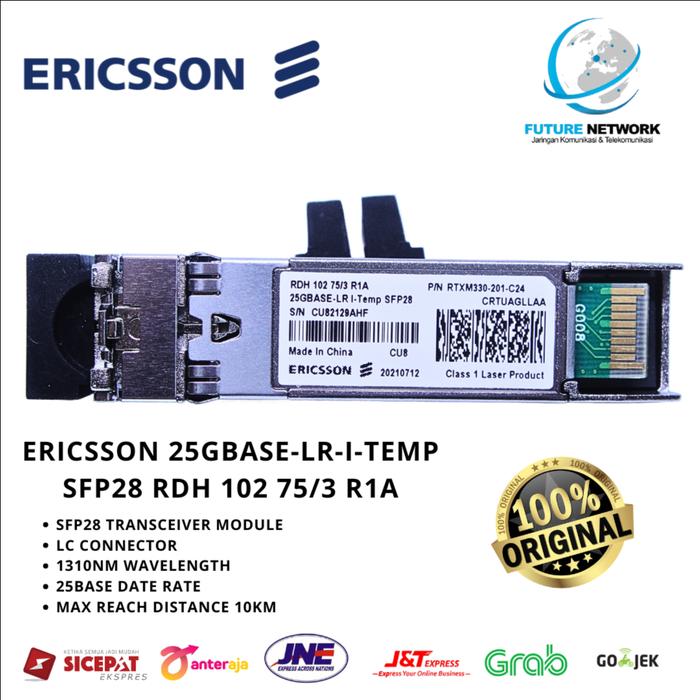 Jual ERICSSON 25GBASE-LR-I-TEMP SFP28 RDH 102 75/3 R1A - Jakarta Pusat ...