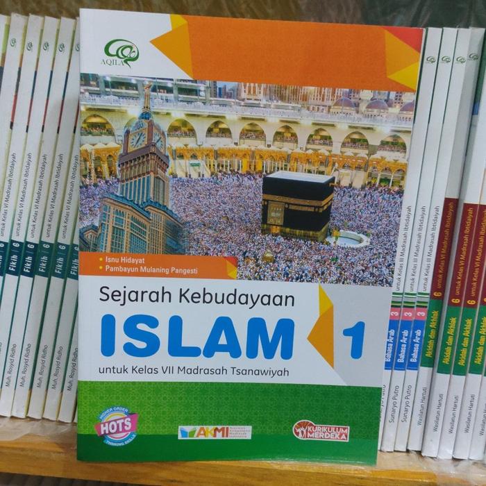 Jual Sejarah Kebudayaan Islam MTS Kelas 1 Kurikulum Merdeka Penerbit Aqila - Jakarta Timur - CYA ...