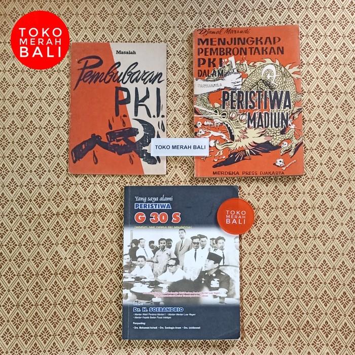 Jual Paket buku Peristiwa Madiun Menyingkap Pemberontakan PKI Muso 1966 ...