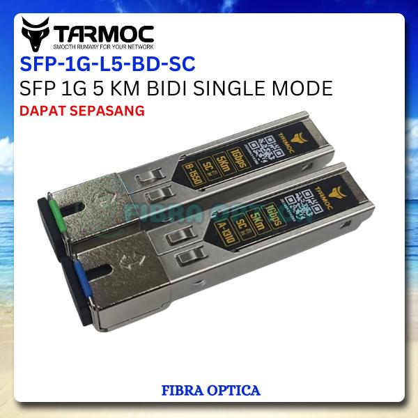 Jual Tarmoc SFP-1G-L5-BD-SC | SFP 1G BIDI 5KM SC | SFP 1G 5KM Single ...