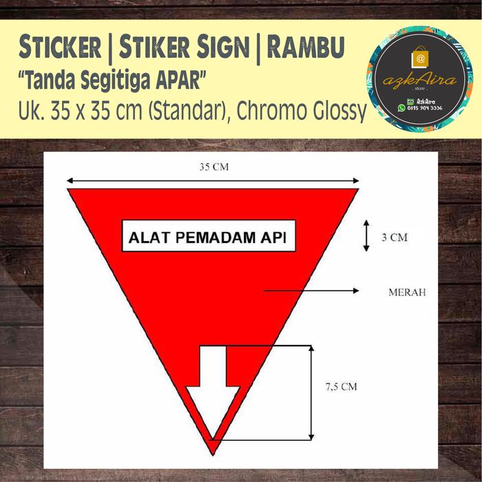 Jual Sticker Stiker Sign Rambu K3 Tanda Segitiga APAR (PERMENAKERTRANS ...