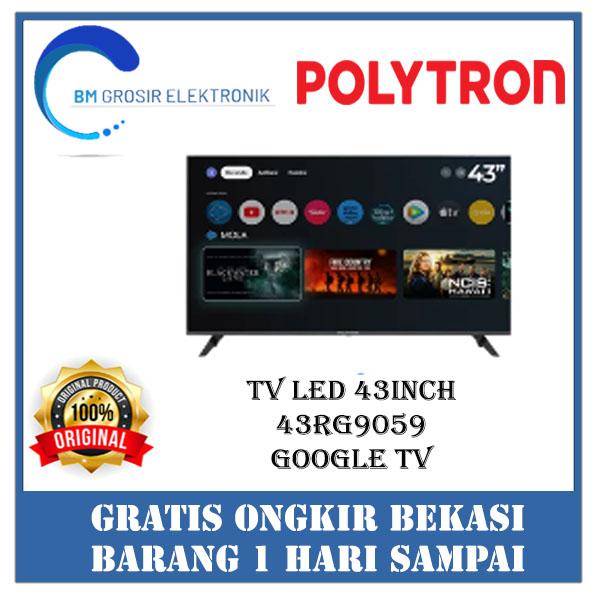 Jual POLYTRON TV LED 43RG9059 TV 43INCH GOOGLE TV - Kota Bekasi - BM ...