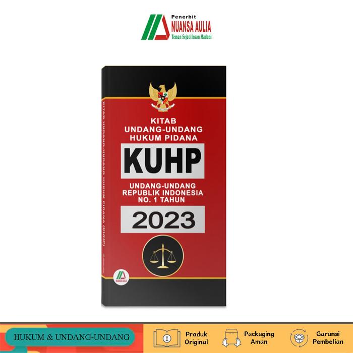 Jual Kitab Undang - Undang Hukum Pidana (KUHP) UU RI NO.1 tahun 2023 ...
