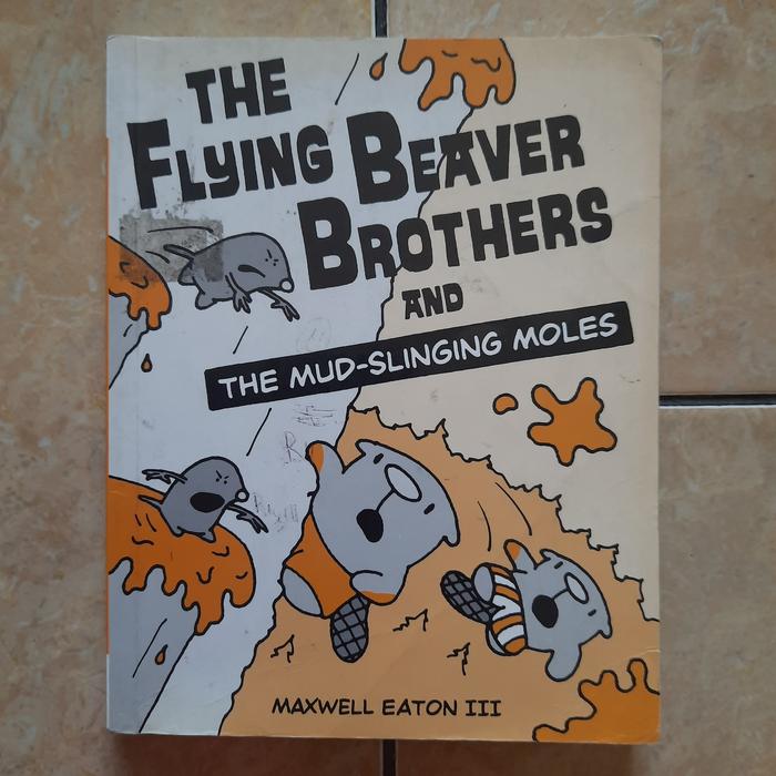 Jual Komik Import The Flying Beaver Brothers And The Mud Slinging Moles ...