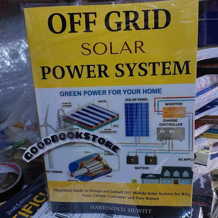 Jual Buku Off Grid Solar Power: Simplified Guide to Design and Install ...