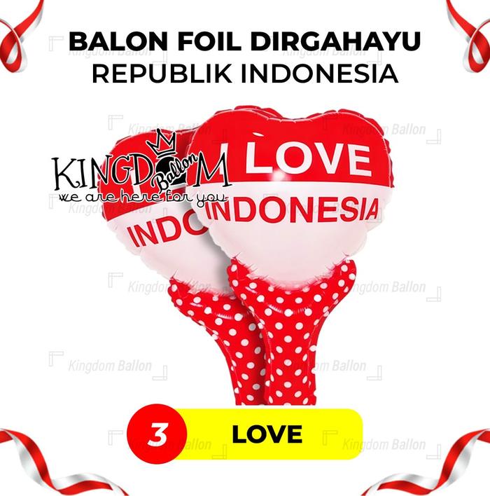 Promo Balon Pentung Love HUT RI Merah Putih / Balon Foil Pentungan ...