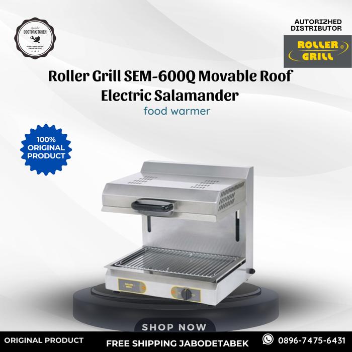 Jual Roller Grill SEM-600Q Movable Roof Electric Salamander - Kota ...
