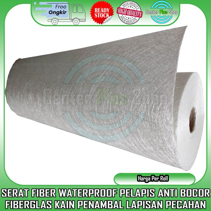 Jual 1 Roll Serat Fiber Waterproof Pelapis Anti Bocor Piber Glass ...