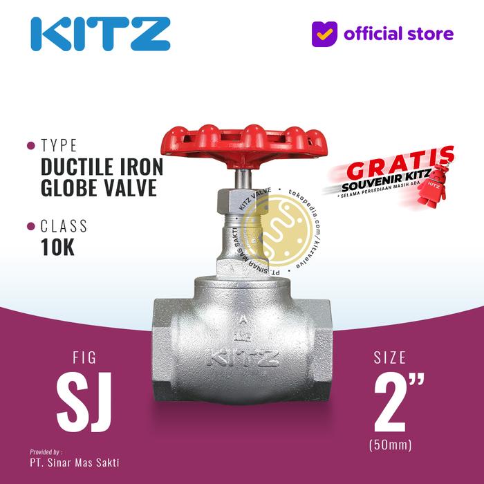 Promo Globe Valve Ductile KITZ Fig. 10 SJ , 2" - 50A - 50mm , Drat / Screw Cicil 0% 3x - Jakarta ...