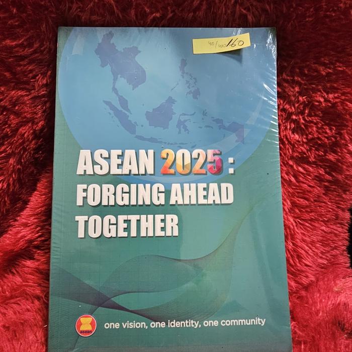 Jual BUKU ASEAN 2025 : FORGING AHEAD TOGETHER - Jakarta Pusat - BUKU ...