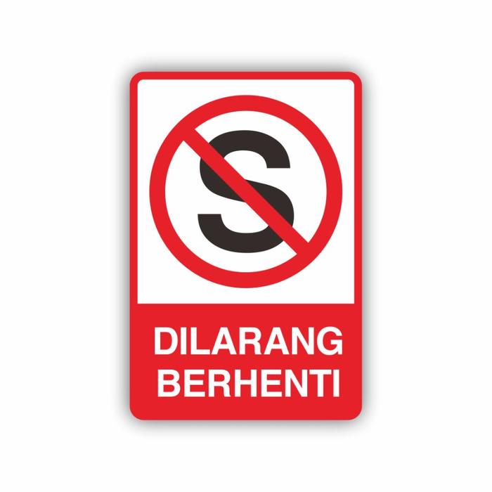 Jual Rambu Dilarang Berhenti - Ukuran 40 cm x 60 cm - Bahan Aluminium ...