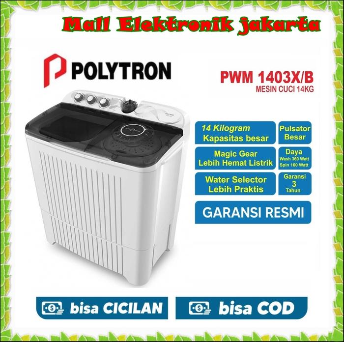 Jual Mesin Cuci 2 Tabung POLYTRON PWM 1403 B Kapasitas Jumbo 14 KG - Jakarta Timur - Mall ...