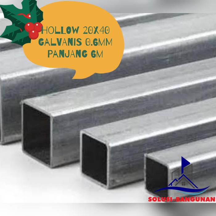 Jual Hollow 20x40 galvanis 0.6mm - 6m / ketebalan full kotakan sebutan ...
