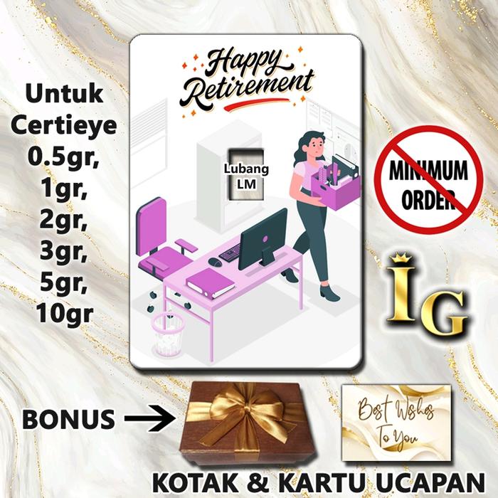 Promo Cover Emas ANTAM Certieye HAPPY RETIREMENT (TANPA EMASNYA) + Box ...