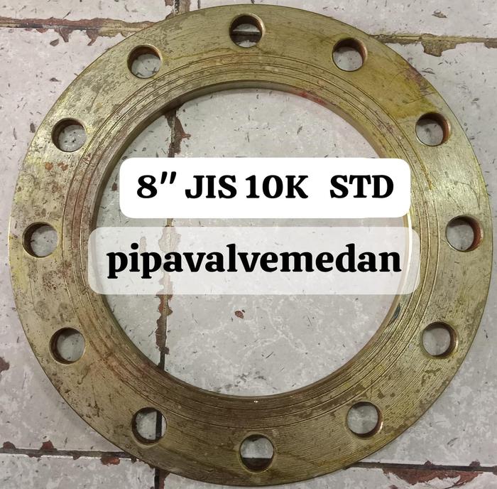 Jual Jual Flange Las Besi jis 10k STD 8” ( 8 inch ) Tebal Standard DN ...