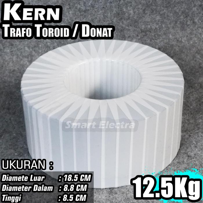 Jual Kern Trafo Toroid | Kern Trafo Donat | Keren Trafo Toroid 12.5 KG (12500 Gram) dengan ...