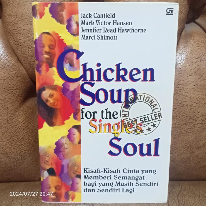 Jual ORIGINAL BUKU CHICKEN SOUP FOR THE SINGLE'S SOUL Kisah-Kisah Cinta Yang Memberi Semangat ...