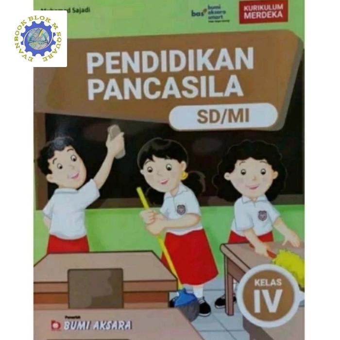 Jual BUKU PAKET PENDIDIKAN PANCASILA 4 IV SD Mi KURIKULUM MERDEKA BUMI ...