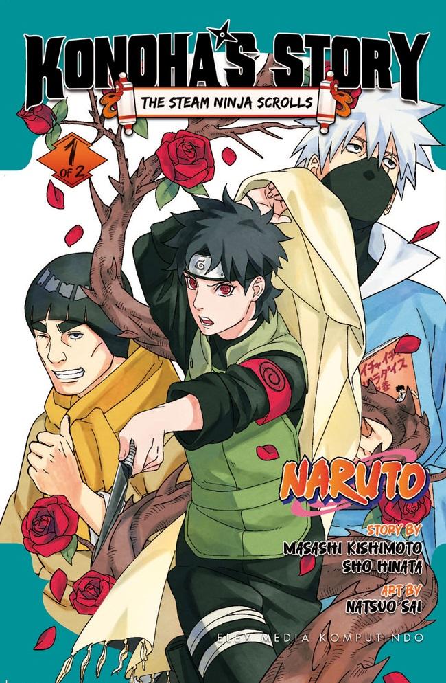 Promo Komik Naruto Konoha`s Story - The Steam Ninja Scrolls 1 by MASASHI KISHIMOTO - Jakarta ...