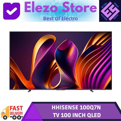 Jual HISENSE 100Q7N SMART GOOGLE TV QLED 100 INCH DOLBY ATMOS 144Hz ...
