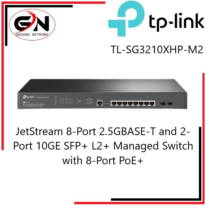 Jual TP-Link TL-SG3210XHP-M2 10G/Multi-Gigabit Switching Solution - Jakarta Pusat - Gudang ...