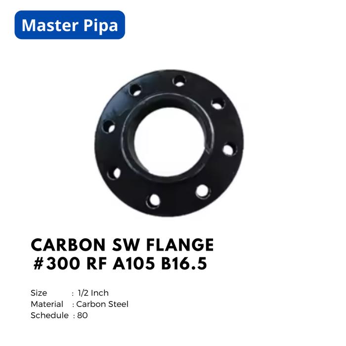 Jual sw flange 1/2 inch sch 80/ socket weld flange class 300 RF A105 ...