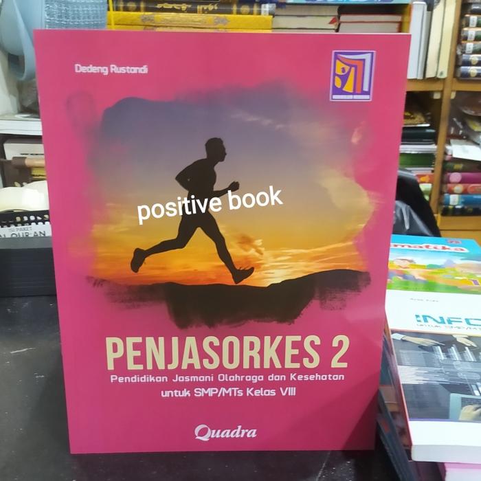 Jual penjasorkes smp kelas 8 kurikulum merdeka quadra - Jakarta Pusat - Positive Book | Tokopedia